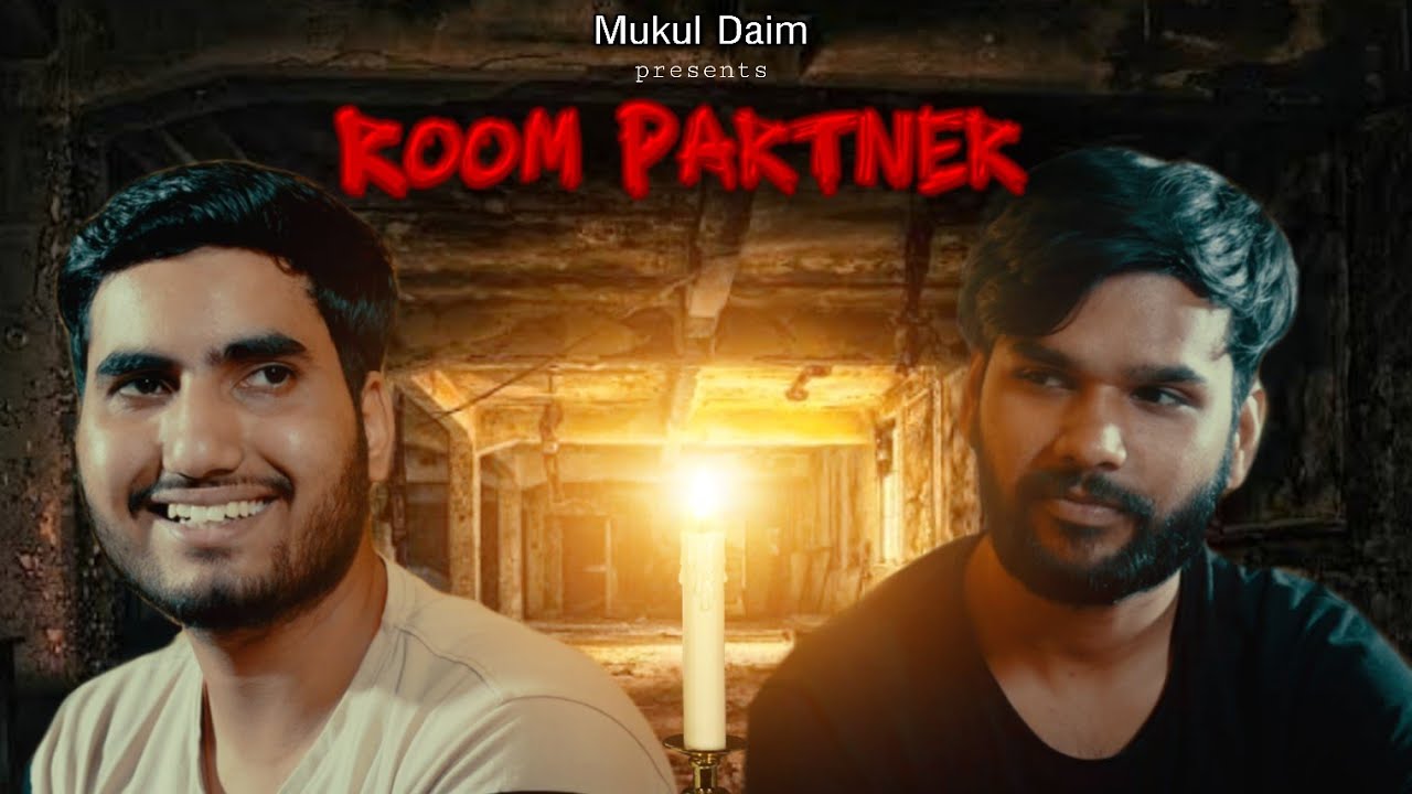 Room Partner - Short film | Mr.Mukul Daim - YouTube