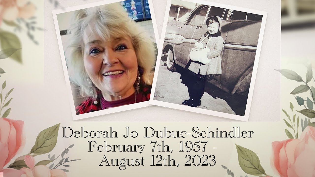 Deborah Jo Dubuc-Schindler - YouTube
