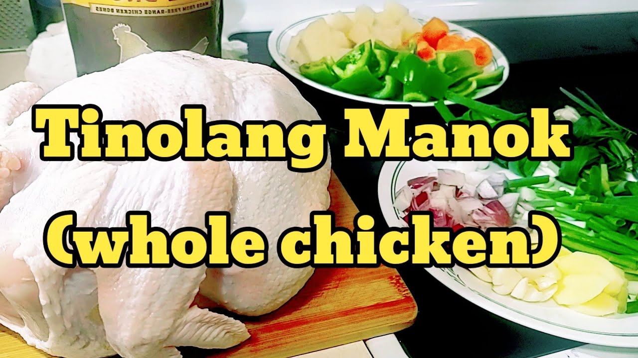How to cook Tinolang manok?|||tinibook na manok in Bisaya my own ...