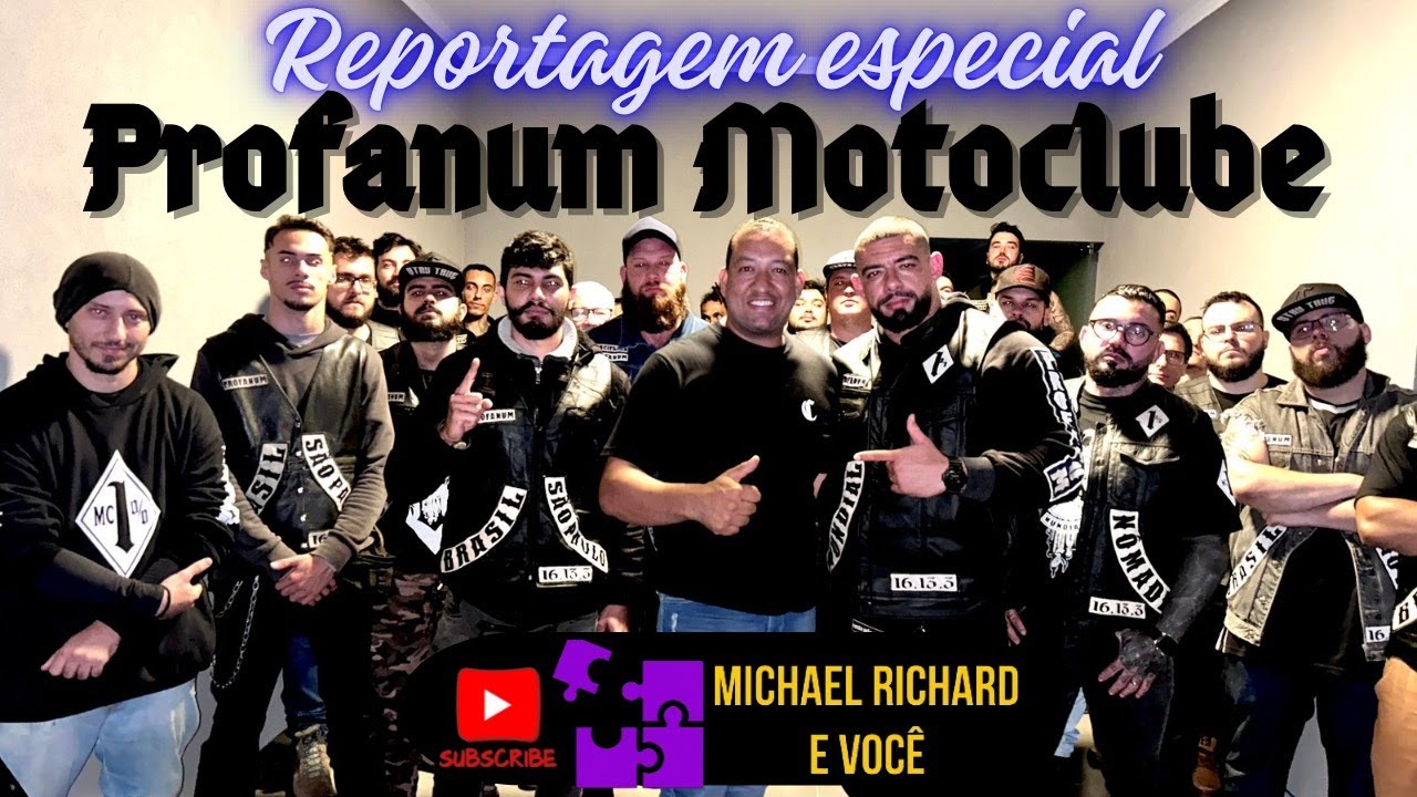 Profanum Motoclube, Michael Richard faz reportagem especial com o grupo ...