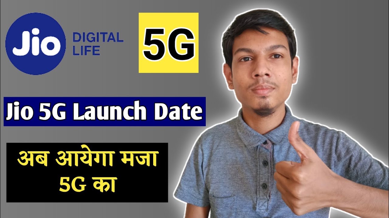Jio 5G के लॉन्च की पूरी जानकारी | Jio 5G and Jiophone 5G Launch Date in ...