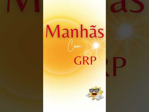 Segunda temporada do MANHÃS COM GRP em aí 🎉 - YouTube