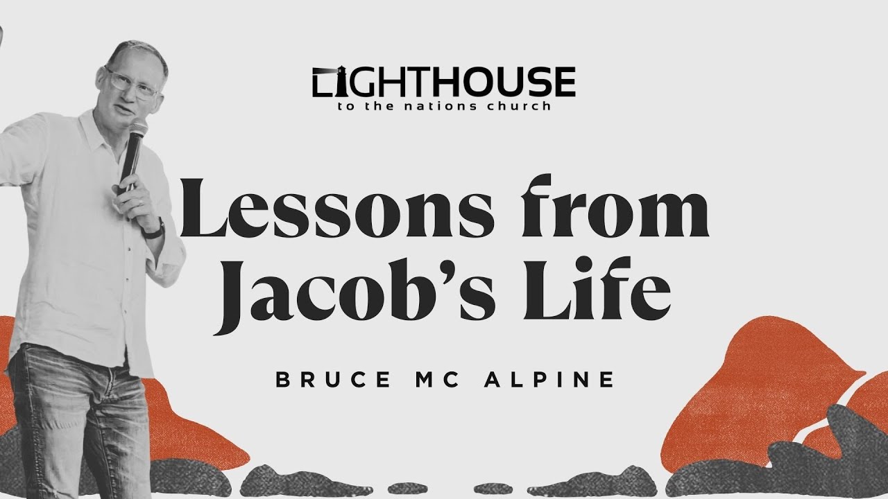 Lessons from Jacob's Life | Bruce Mc Alpine | 14 January 2024 - YouTube