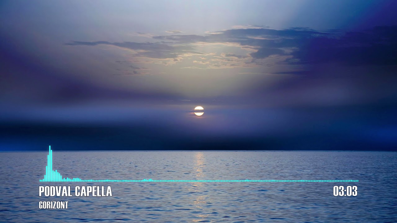 podval capella – gorizont - YouTube