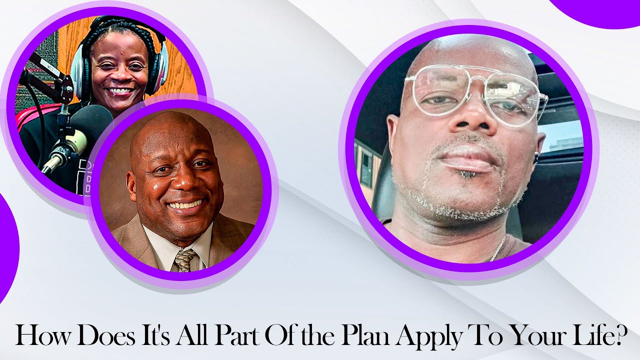 How Does It's All Part Of the Plan Apply To Your Life? - YouTube