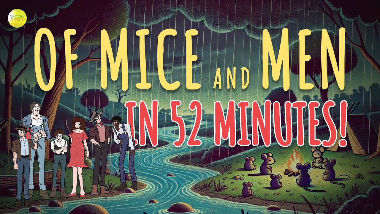 Of Mice and Men- The Full Book in 52 Minutes! - YouTube