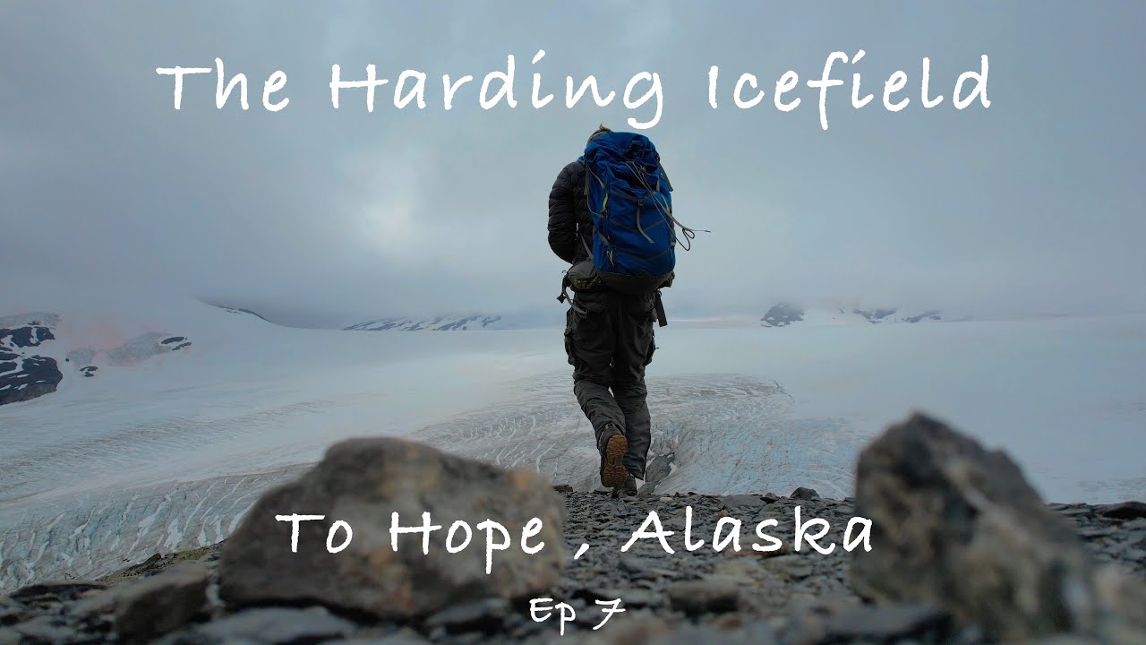 Harding Ice Fields | Fishing in Hope Alaska ep7 - YouTube