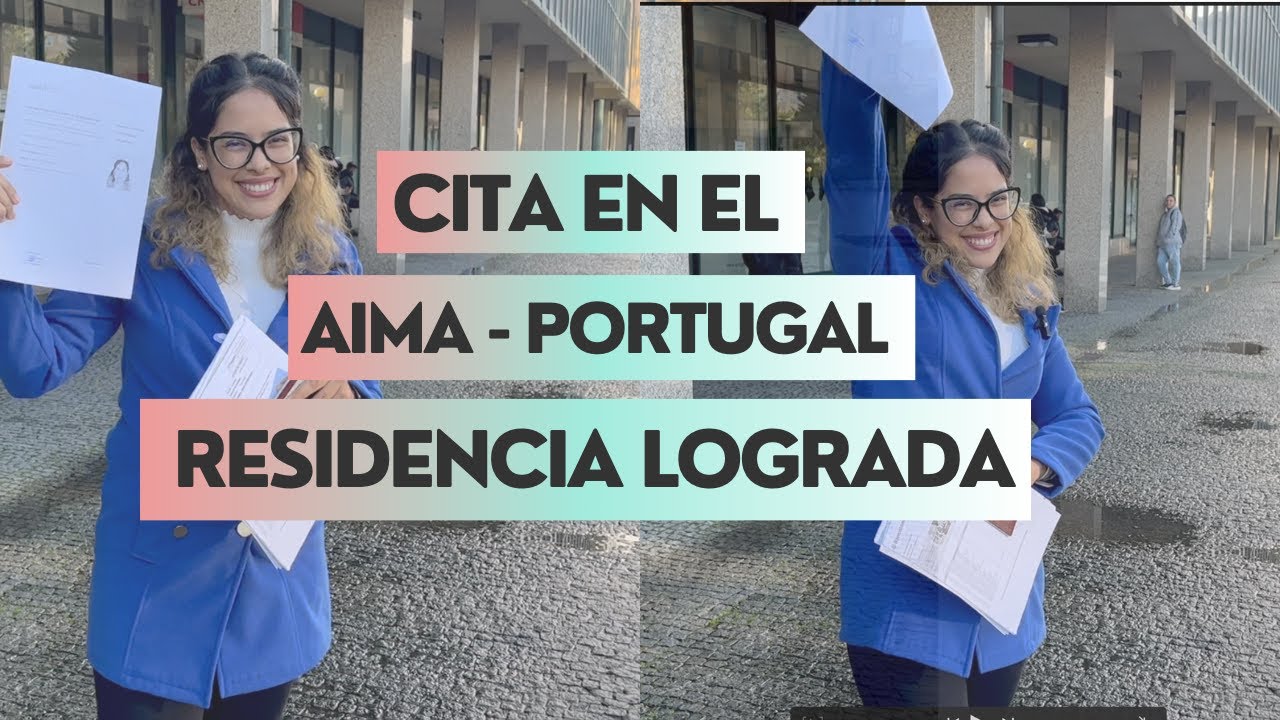 📆Cita en el AIMA(SEF) Residencia en Portugal Lograda 🎉 | JohanaConeo ...