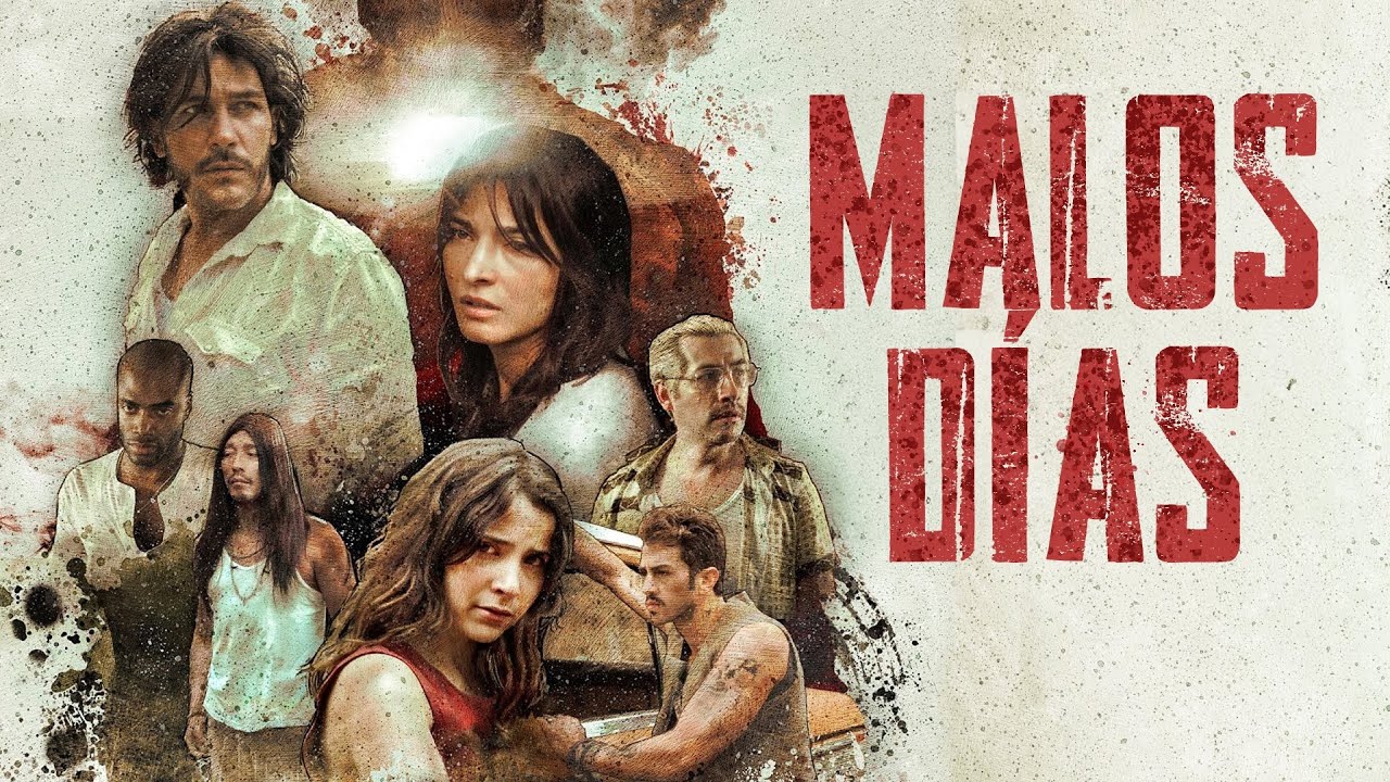 Malos Días | Película Completa en Español | Roberto Cano | Gloria Montoya | Alejandra Chamorro ...