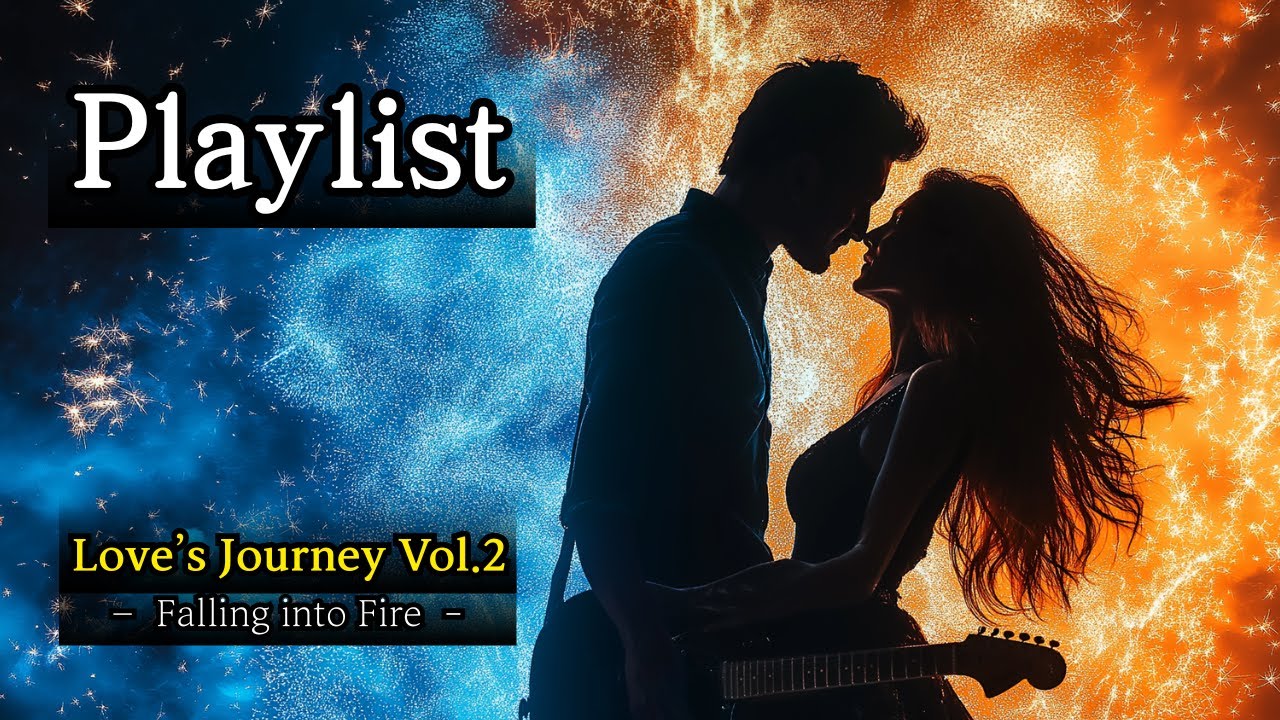 Love’s Journey Vol.2: Falling into Fire | 17 Rock Ballads That Burn ...