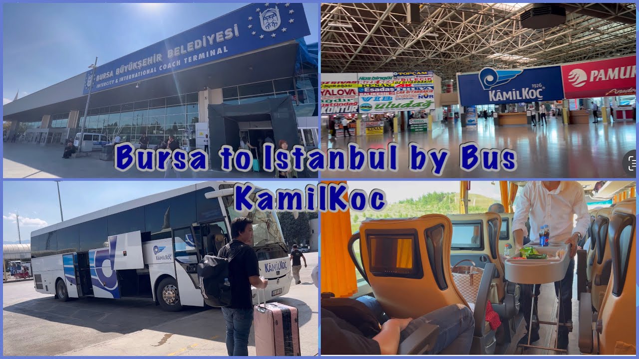 perjalanan dari Bursa ke Istanbul menaiki Bas | KamillKoc Bus Review ...