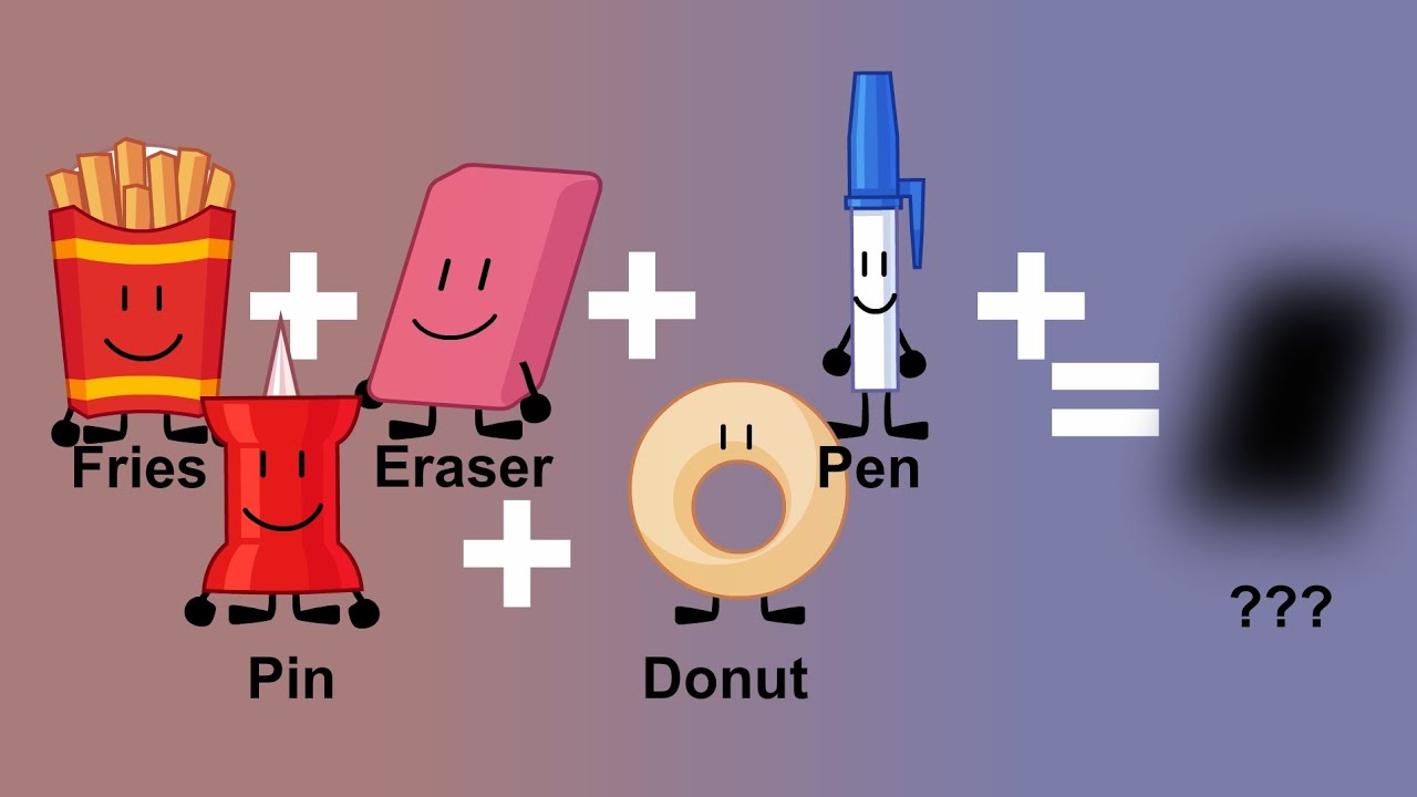 BFDI Fusions: Fries, Eraser, Pen, Pin and Donut - YouTube