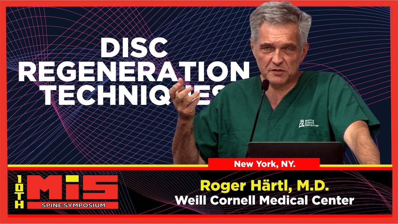 Disc Regeneration Techniques - Roger Härtl, M.D. - YouTube