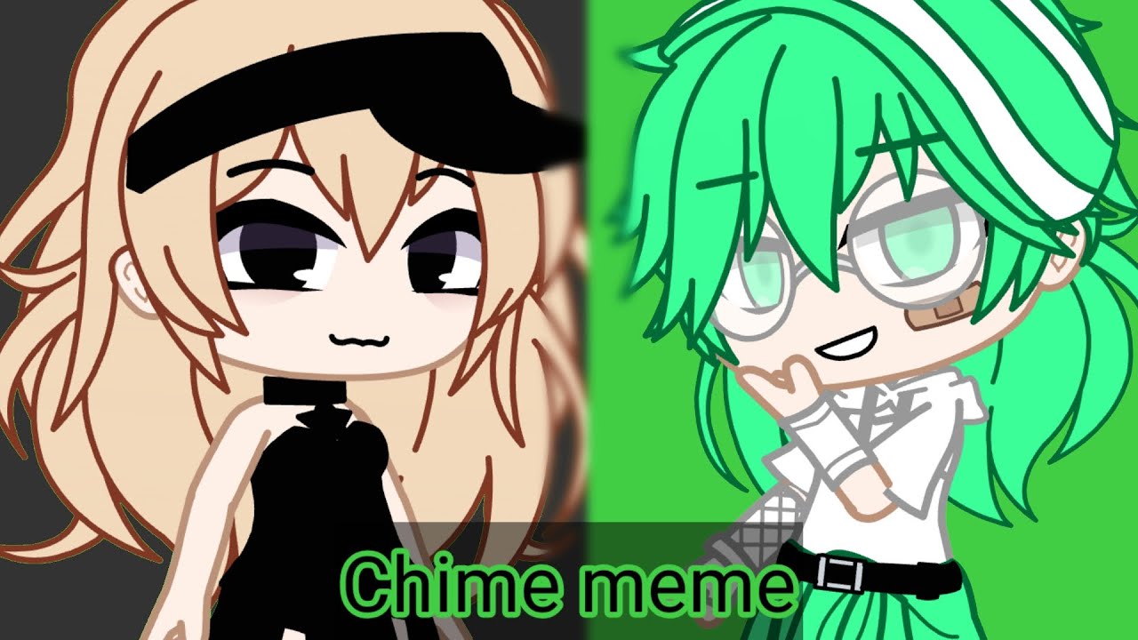 Chime meme|Strange AvM au and @llme9654 au| - YouTube