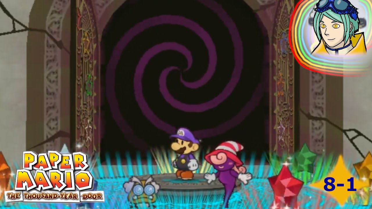 Paper Mario: The Thousand Year Door ♦ SLdr. Cody ♦ Chapter 8 (Part 1 ...