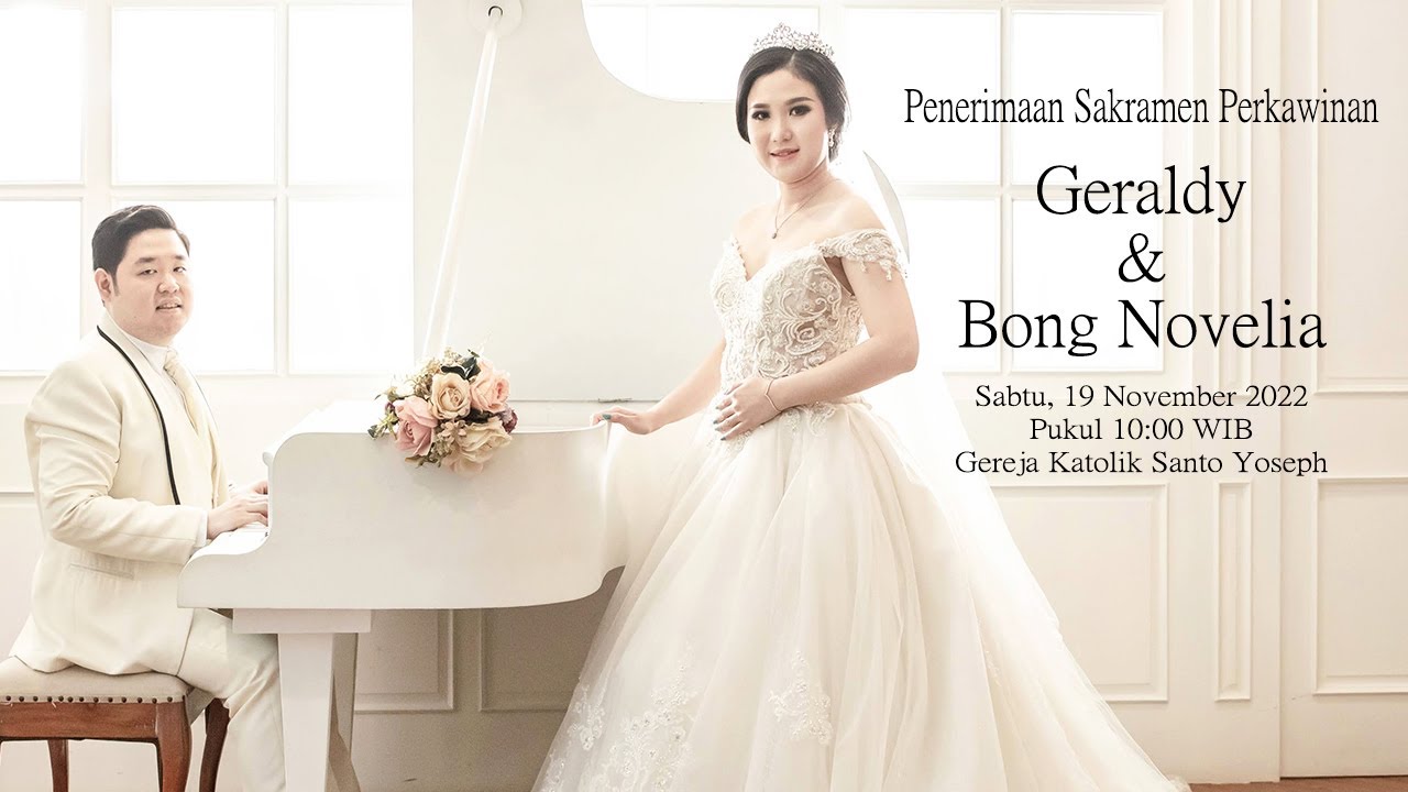 (Live Streaming) Misa Penerimaan Sakramen Perkawinan Geraldy & Bong ...