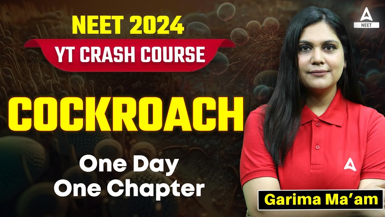 Cockroach One Shot in 3D | YT Crash Course | NCERT Line by Line | NEET 2024 | Garima Goel - YouTube