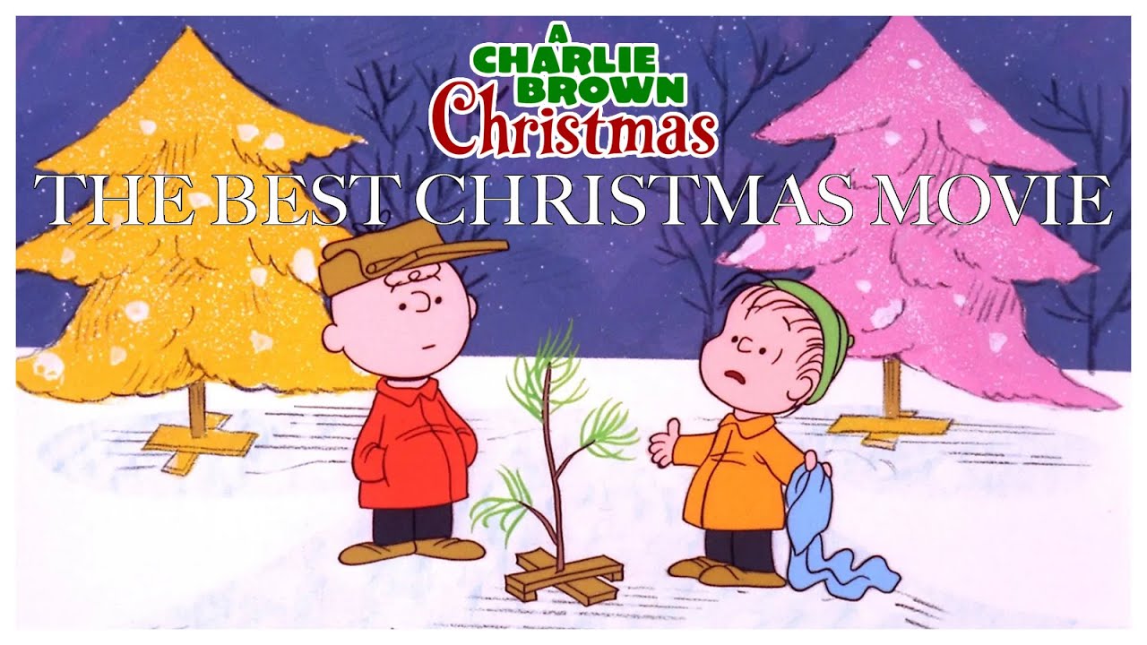 The Best Christmas Movie - A Charlie Brown Christmas - YouTube