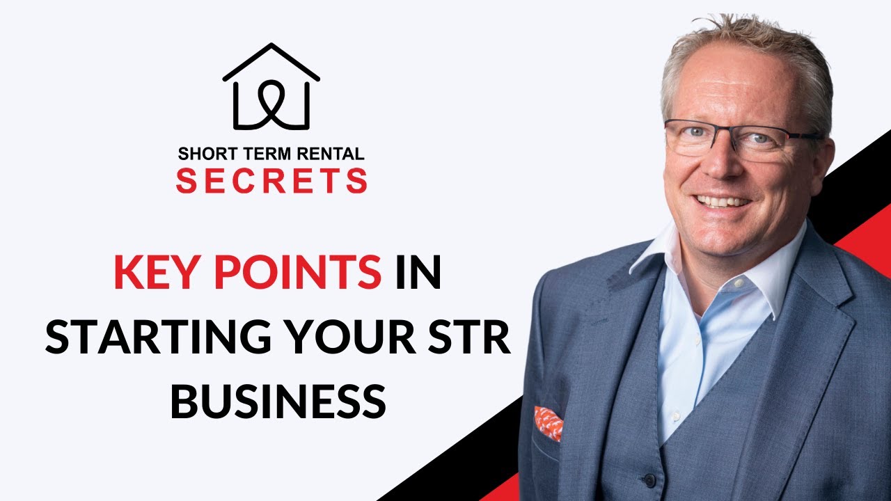 Key Points in Starting Your STR Business - YouTube