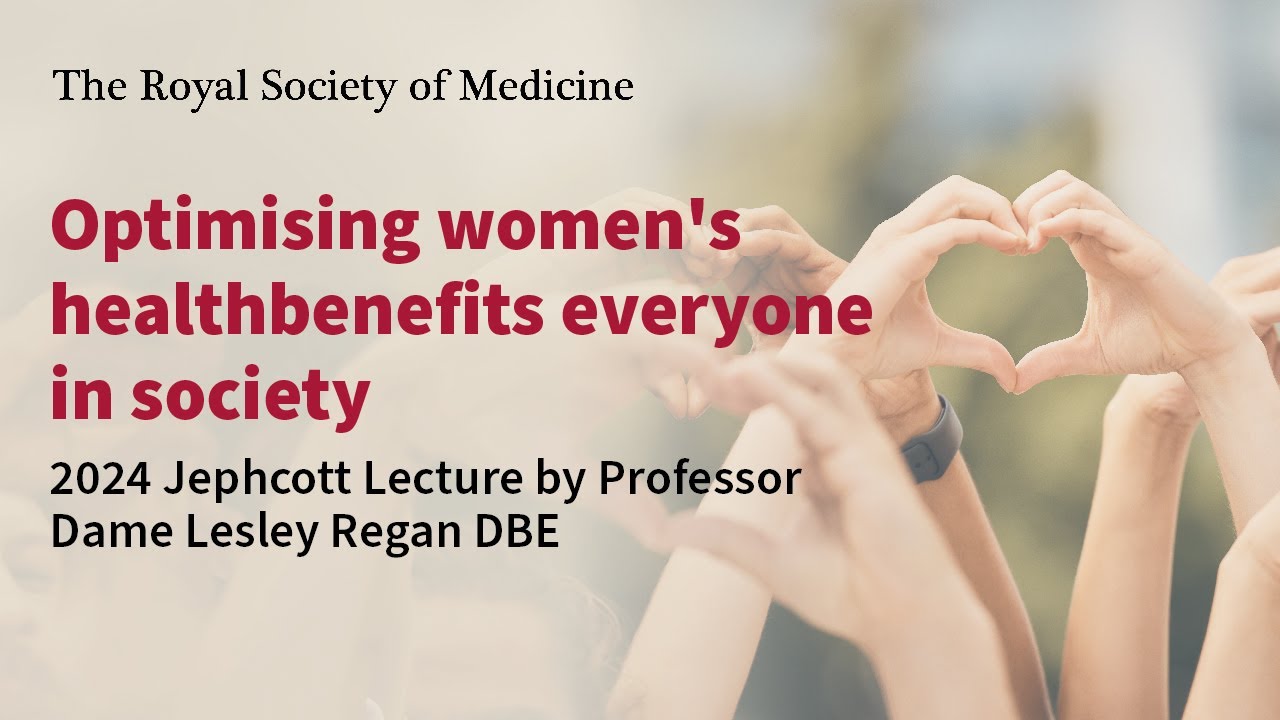 Optimising women’s health benefits everyone in society – by Professor ...