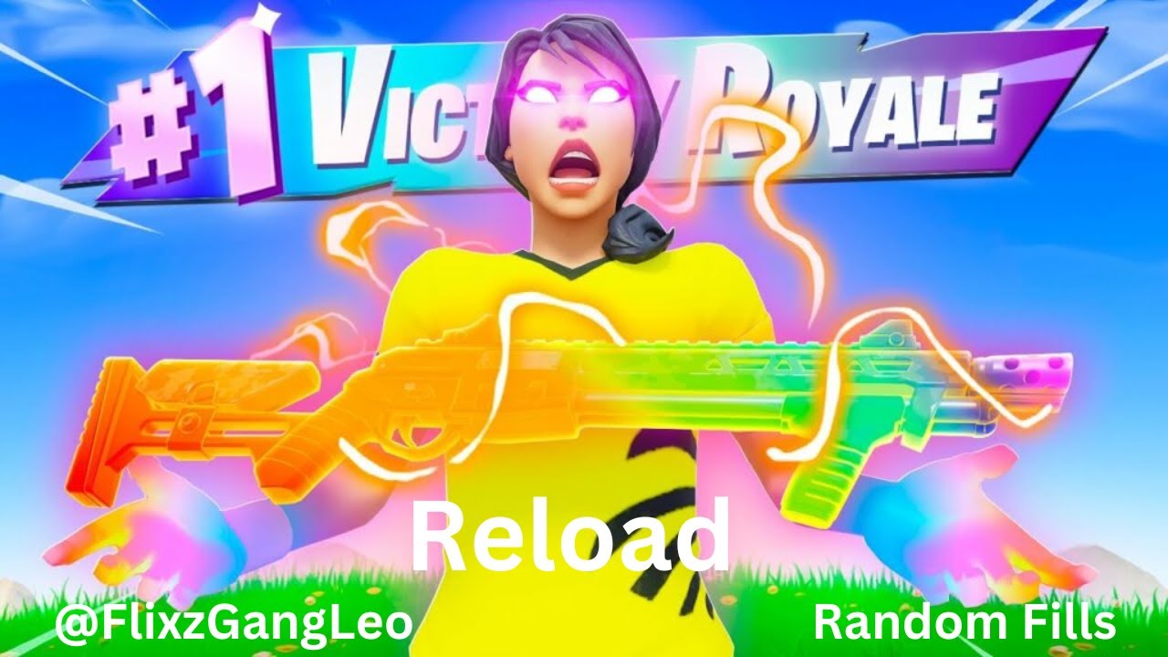 Reload | Fill with Friends | Victory Royale! - YouTube