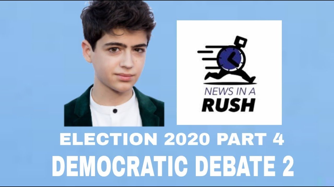 Elections 2020 part 4|Democratic debate|News in rush|Joshua_rush - YouTube