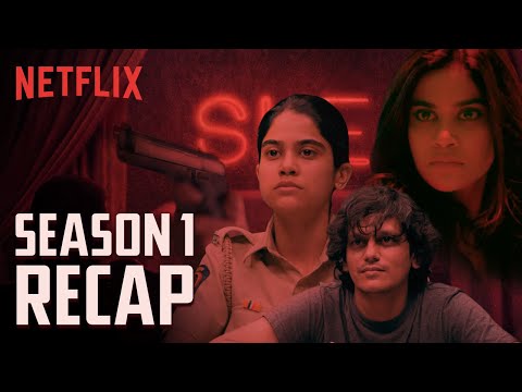 She Season 1 Recap | Aaditi Pohankar, Vijay Verma, Kishore, Vishwas Kini | Netflix India