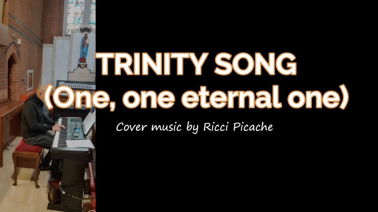 TRINITY SONG "Instrumental with lyrics" (Webb & Popp) Cover music by ...