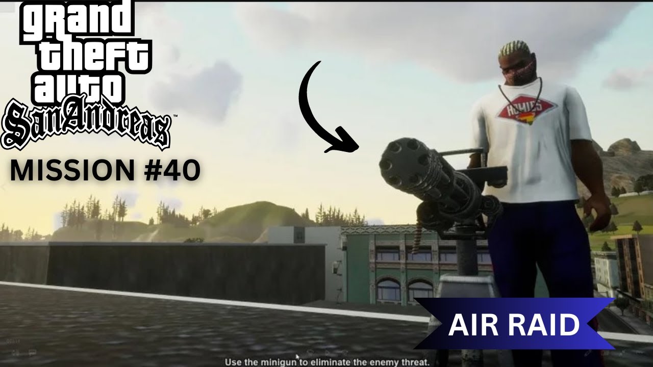 GTA SAN ANDREAS | AIR RAID MISSION | SKIES ON FIRE AND BATTLE FROM ABOVE - YouTube