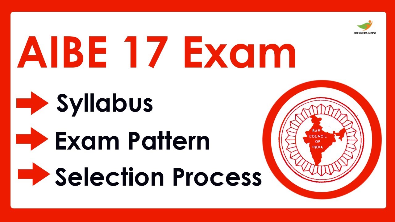 AIBE XVII (17) Syllabus 2023 | Exam Pattern for AIBE XVII Entrance Exam ...