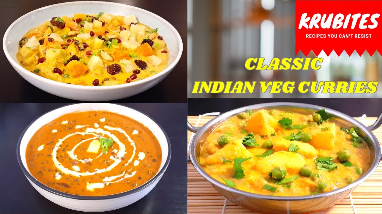 Classic Indian Veg Curries | Navratan Korma | Dal Makhani | Potato ...
