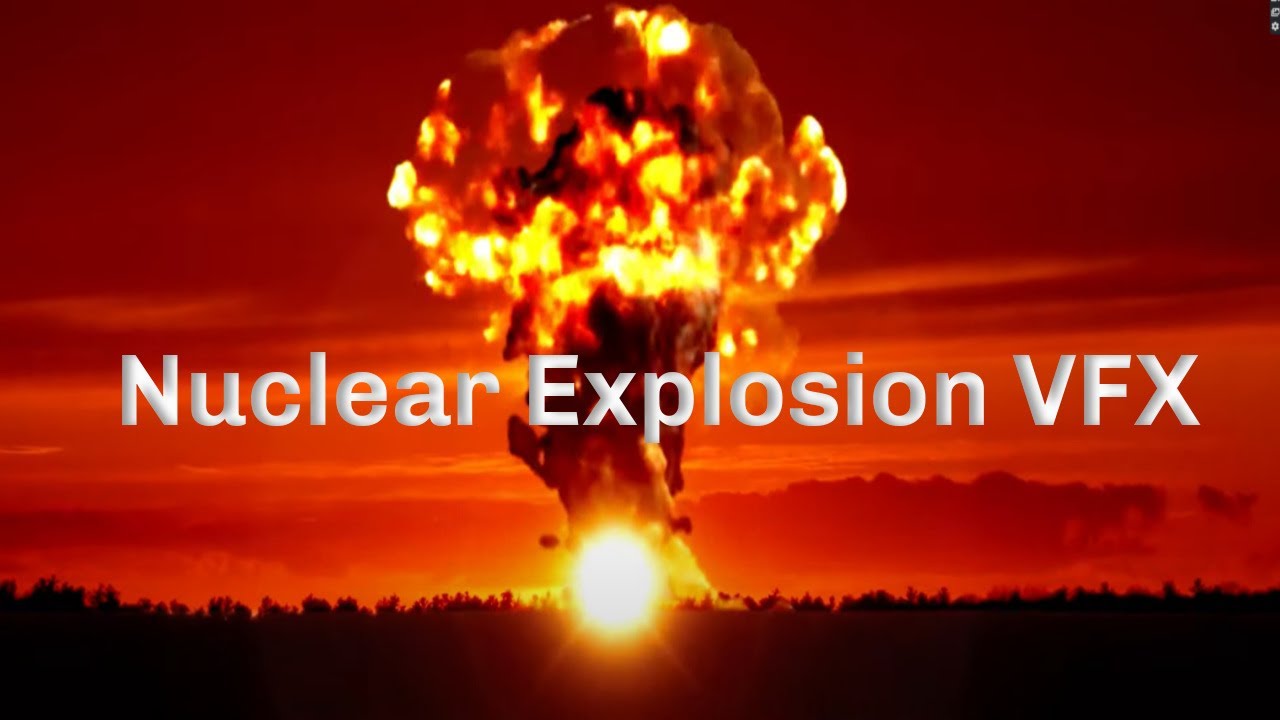Nuclear Explosion VFX (Made on iPhone) - YouTube