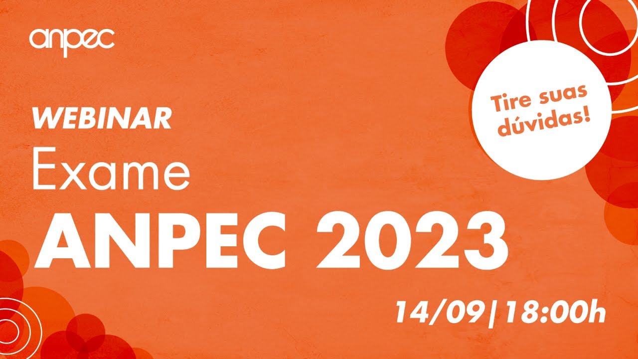 Exame Nacional de Seleção Anpec 2023 - Webinar - YouTube