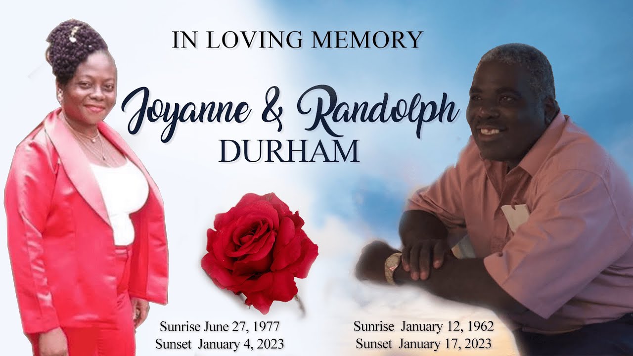 Celebrating the Life of Joyanne & Randolph Durham - YouTube