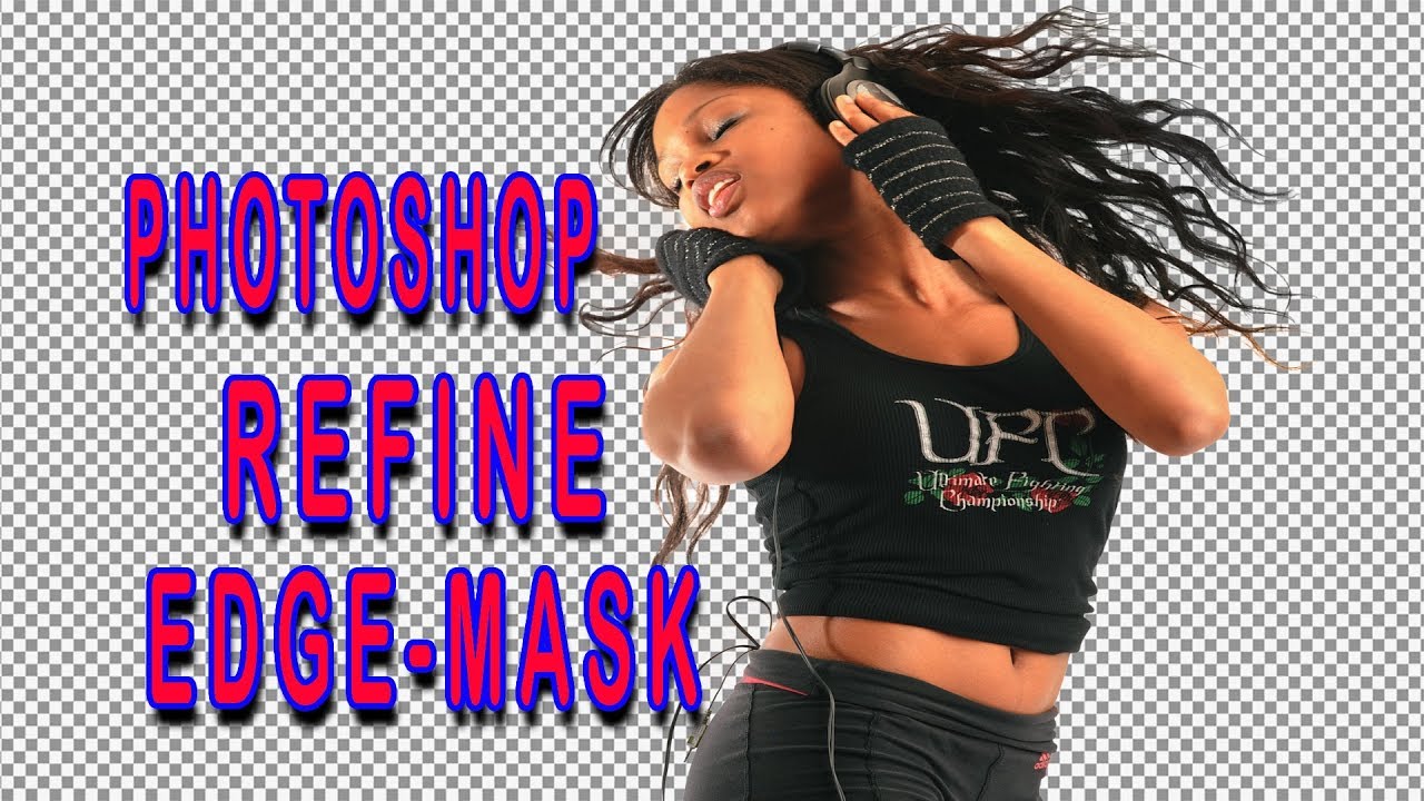 How To Find And Use Refine Edge mask Tool Photoshop Cc Cs6 YouTube how-to-find-and-use-refine-edge-mask-tool-photoshop-cc-cs6-youtube