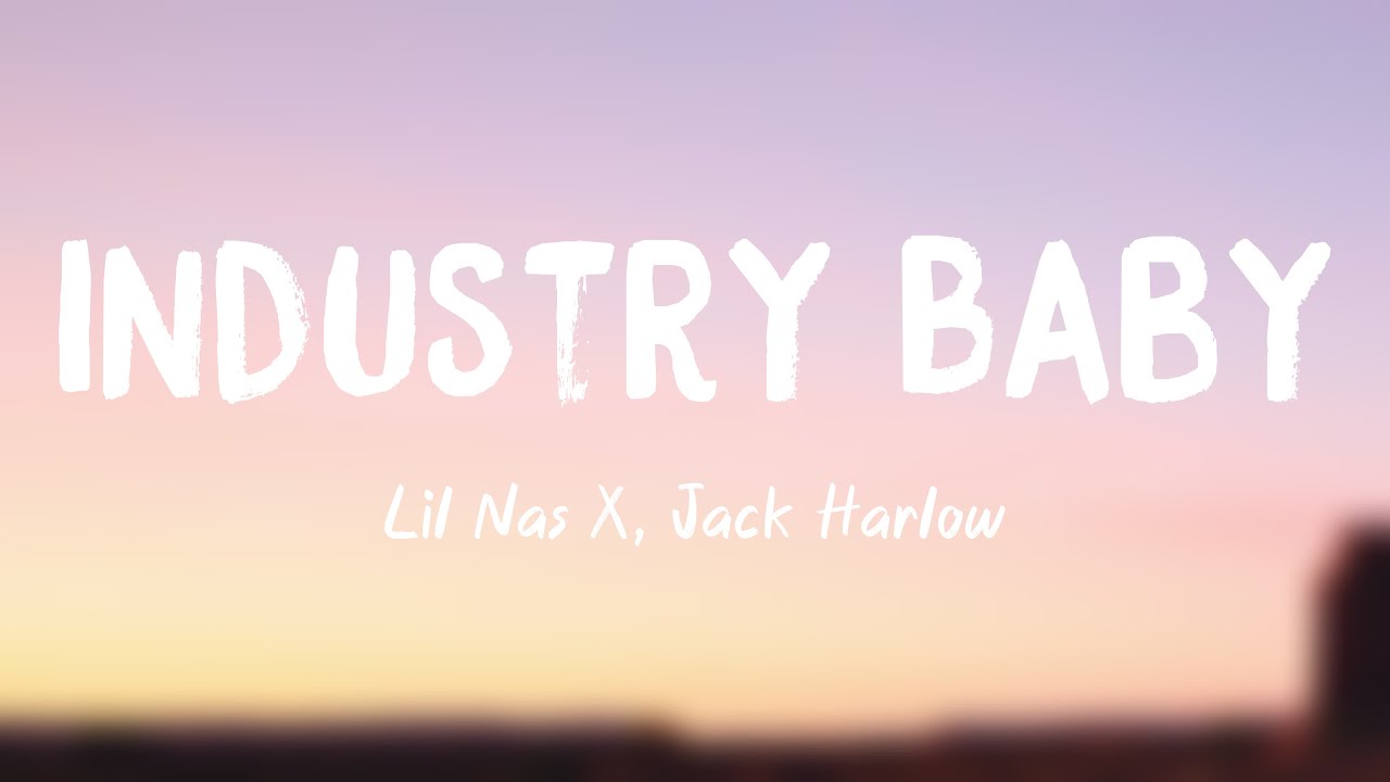 Industry Baby - Lil Nas X, Jack Harlow (Lyrics Version) 🐠 - YouTube