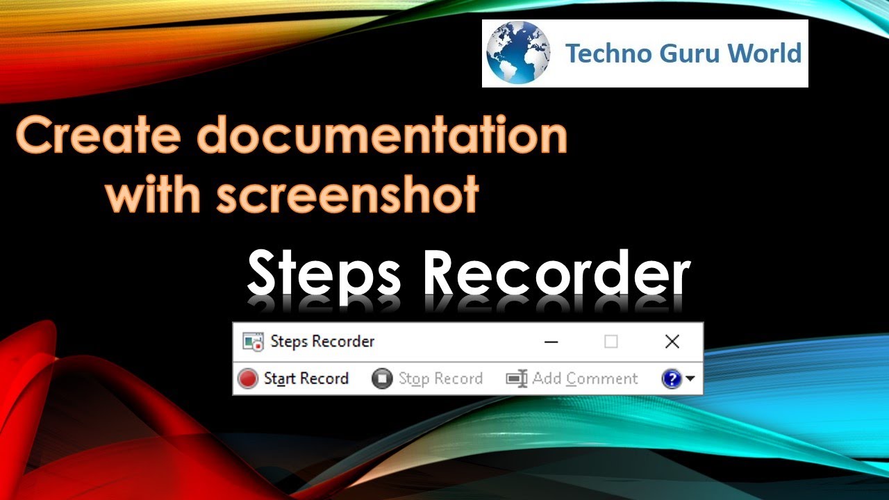 Steps Recorder Create Step By Step Document With Screenshot YouTube Steps Recorder Create Step By Step Document With Screenshot YouTube