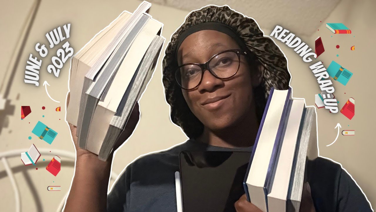 June & July 2023 Reading Wrap-Up - YouTube
