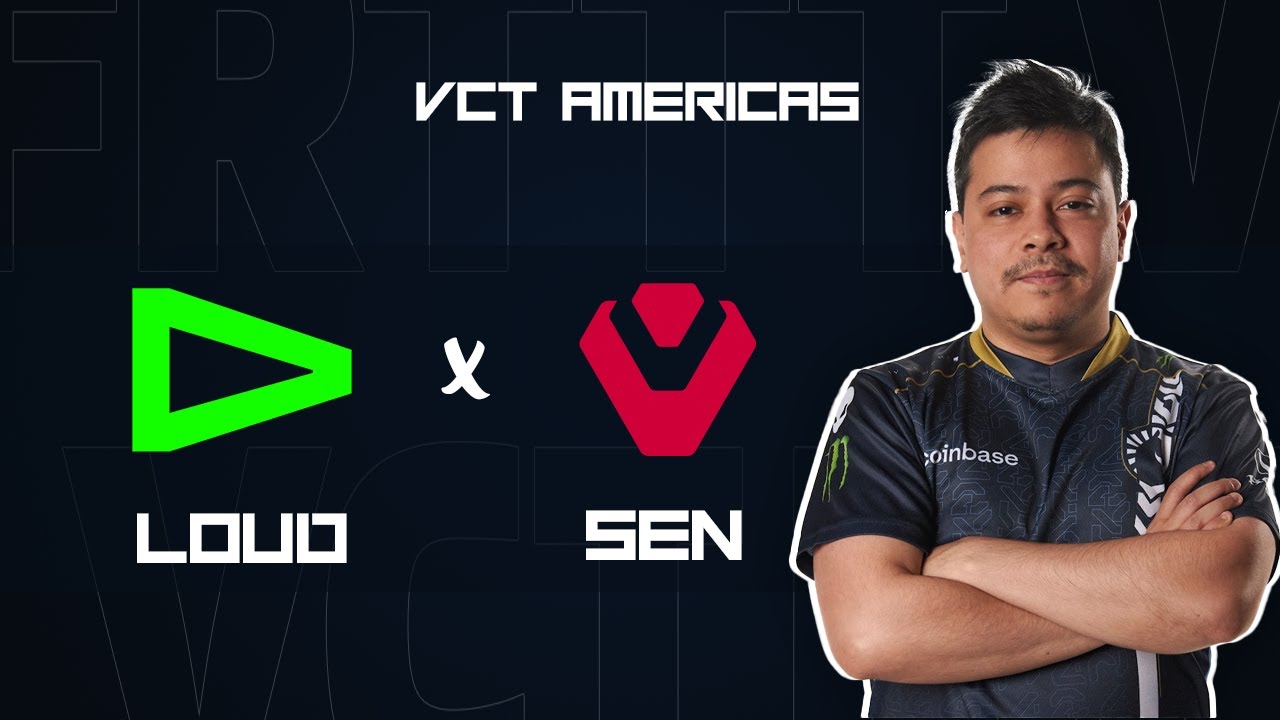 LOUD X SEN - VCT AMERICAS [31/01/25] - YouTube