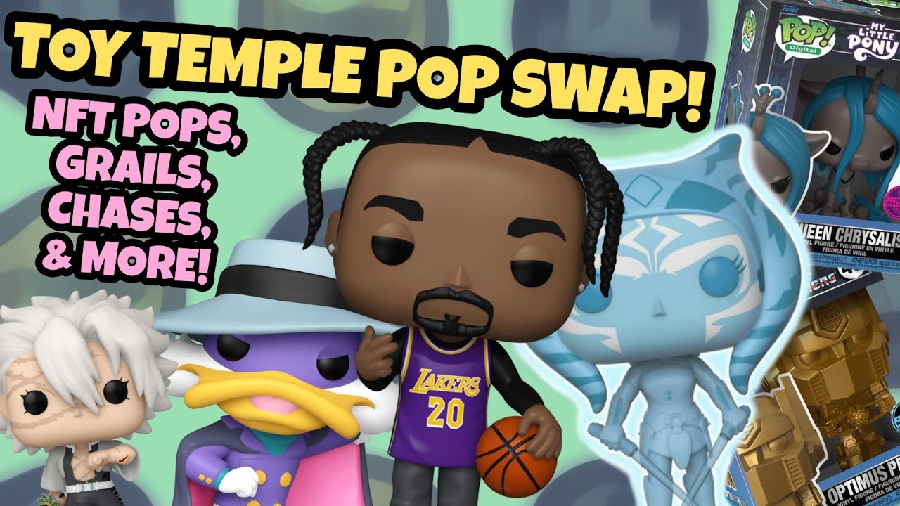 Toy Temple HQ Funko Pop Swap! NFT Pops, Grails, Chase Pops and More ...