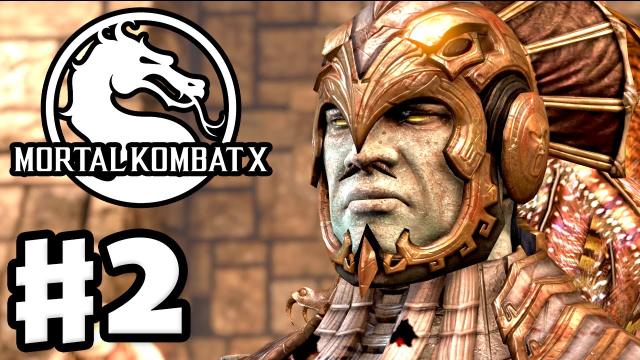 Mortal Kombat X - Gameplay Walkthrough Part 2 - Chapter 2: Kotal Kahn ...