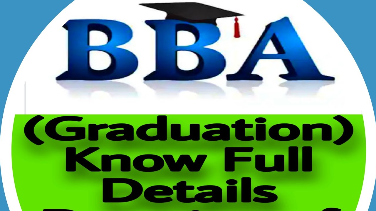 BBA Program Full Details Duration Of Course Fee Structure Placement bba-program-full-details-duration-of-course-fee-structure-placement