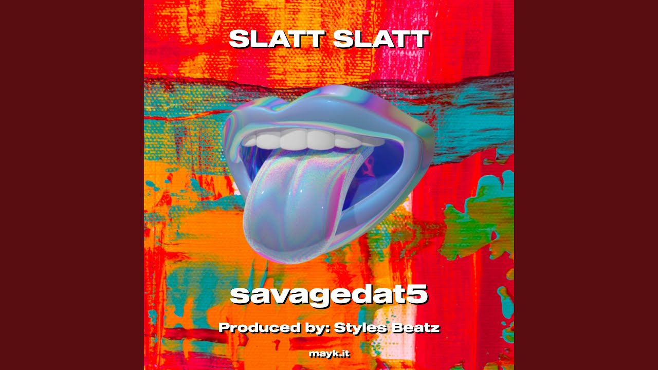 SLATT SLATT - YouTube