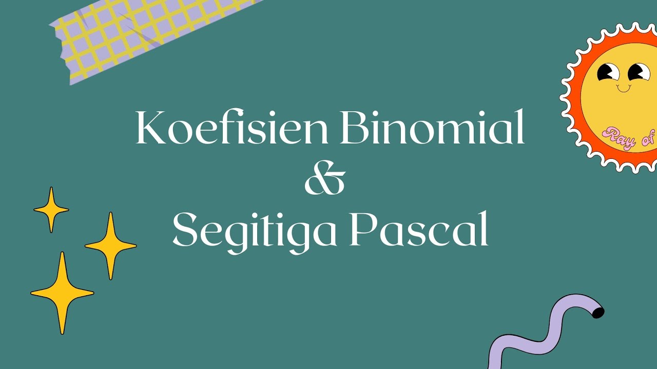 Koefisien Binomial dan Segitiga Pascal - YouTube