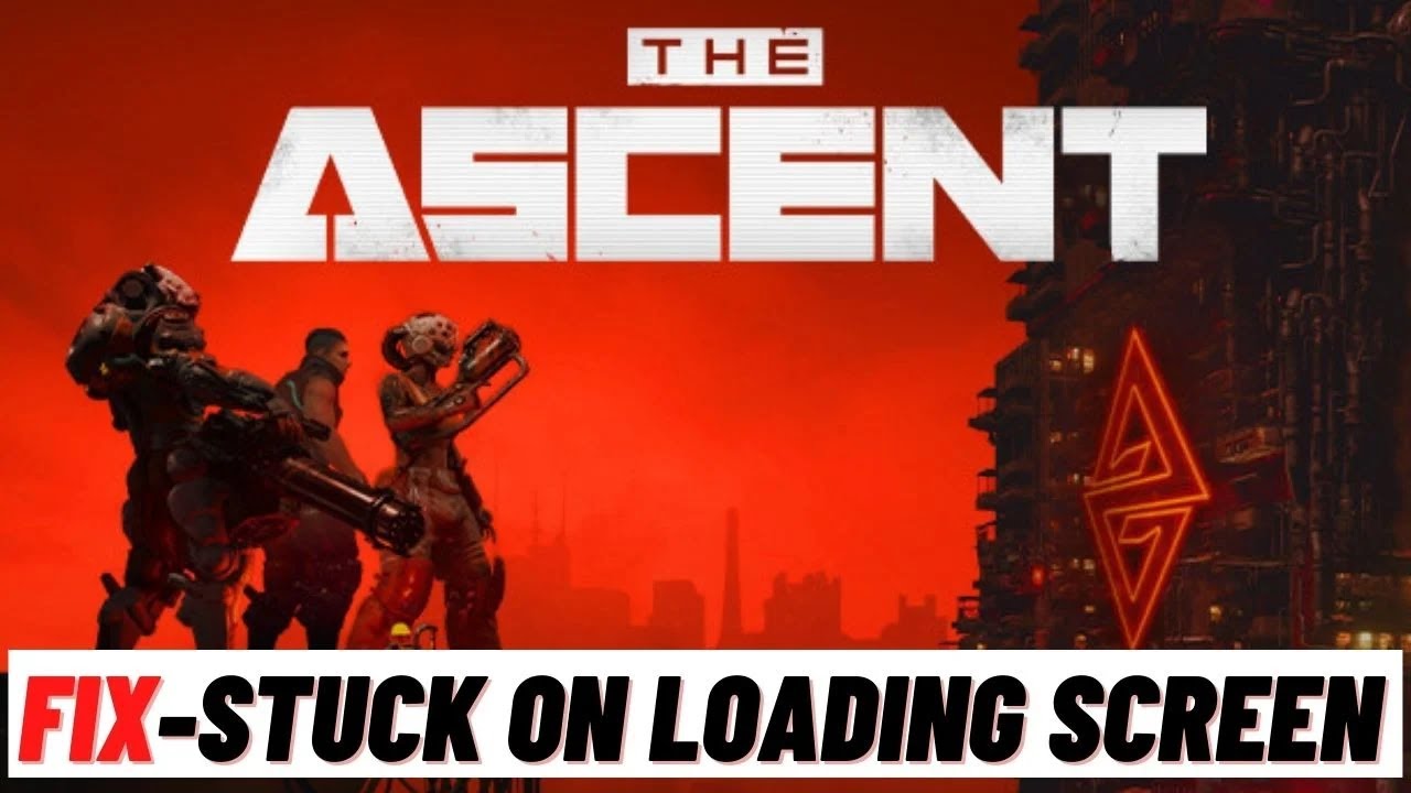 How to Fix The Ascent Stuck on Loading Screen - YouTube