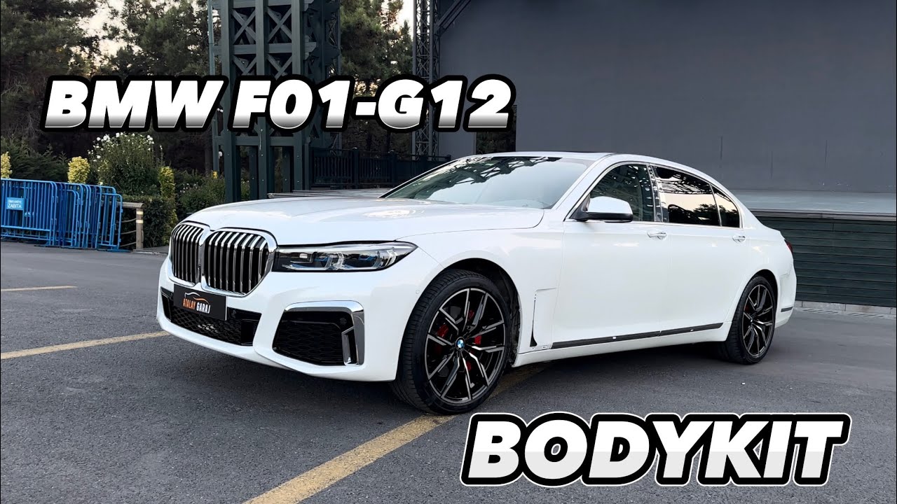 BMW 7 SERIES F01 UP G12 BODYKIT FACELIFT | ATALAY GARAJ - YouTube