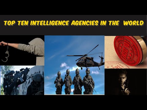 Top 10 Best Intelligence Agencies in the World in 2023| The Global ...