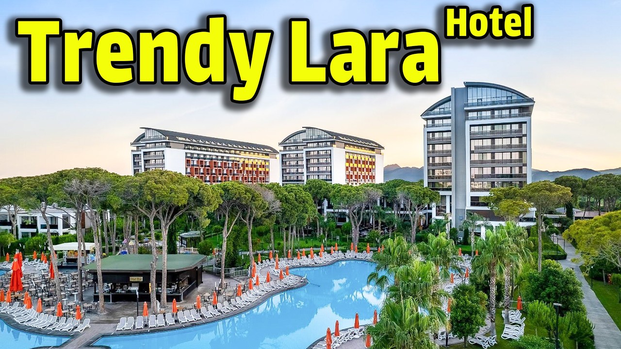 TRENDY LARA HOTEL / Luxury Hotel In Antalya / ANTALYA WALKING TOUR ...