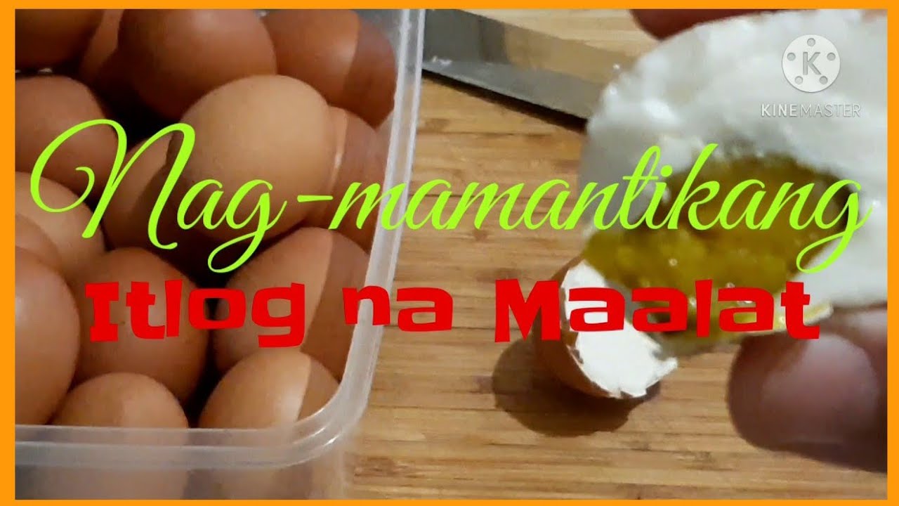 Paano Gumawa ng ITLOG na MAALAT na NAG-MAMANTIKA - YouTube