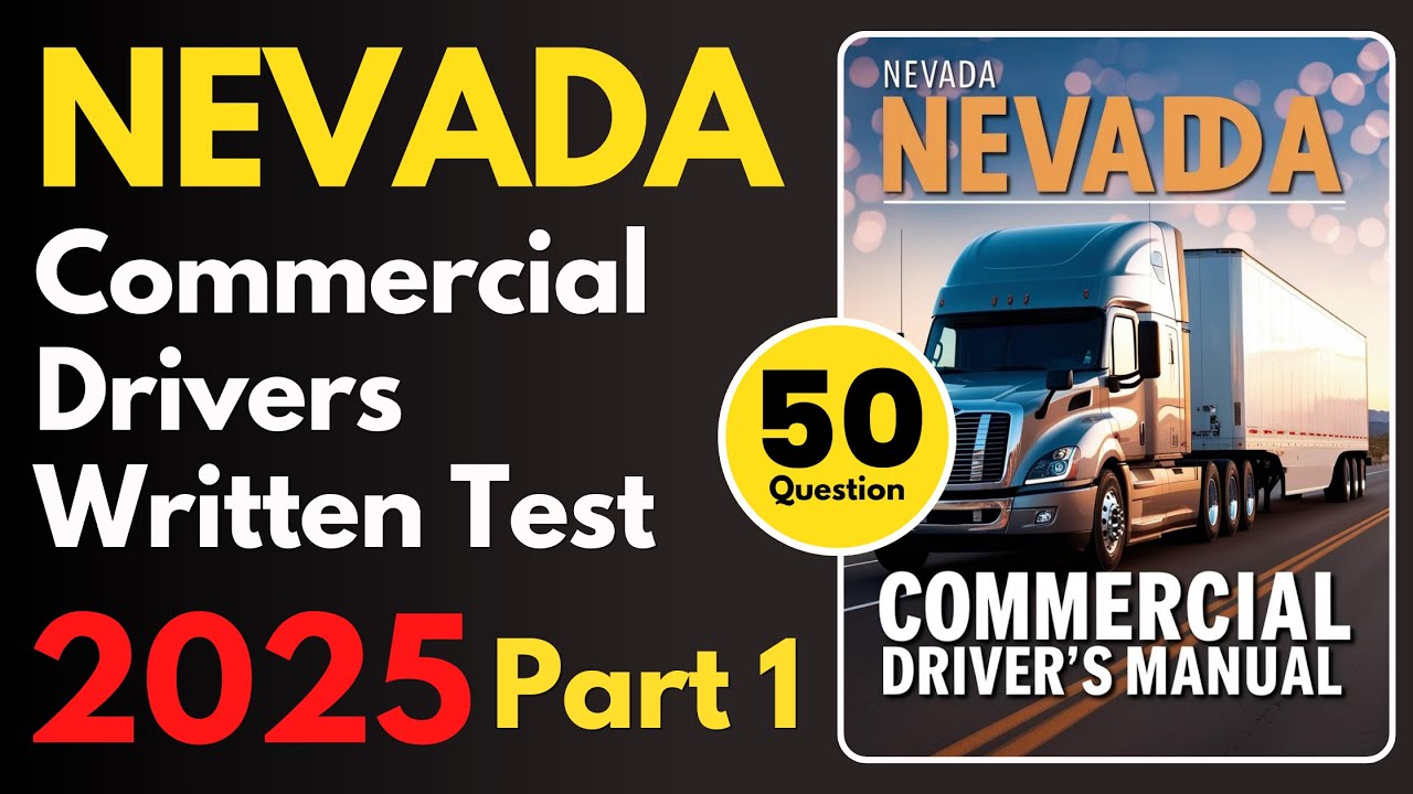 Nevada Commercial Drivers Written Practice Test | Part 1 | CDL Written ...